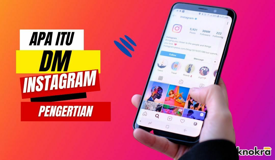 Apa Itu DM Instagram ? – Teknokra.com