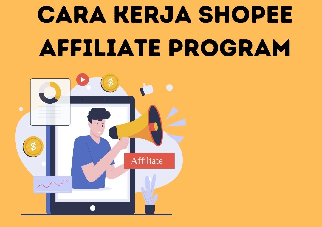 Memahami Cara Kerja Shopee Affiliate – Teknokra.com