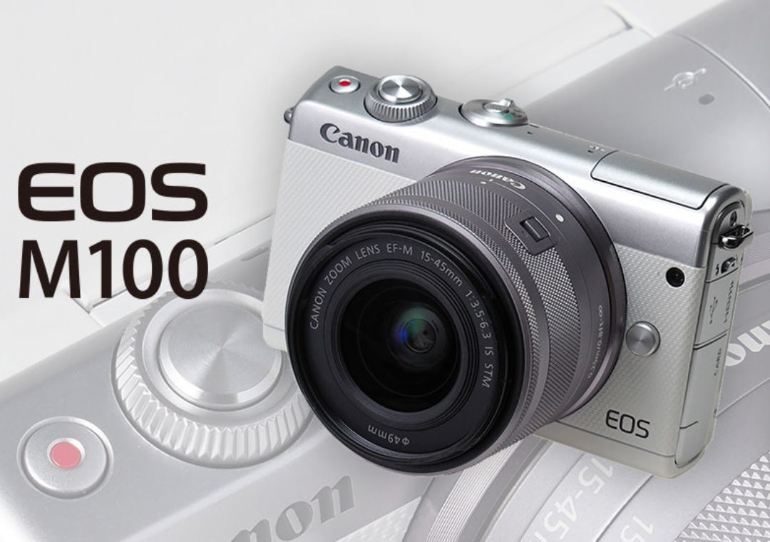 Spesifikasi Canon EOS M100 Kamera Mirrorless Mungil dengan Performa ...